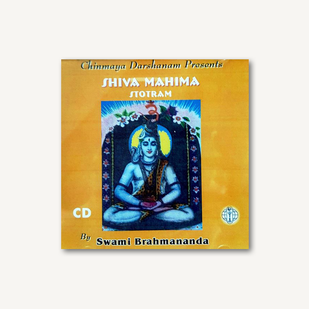 CD - Shiva Mahima Stotram Swami Brahmananda | Chinmaya Vedanta Heritage ...